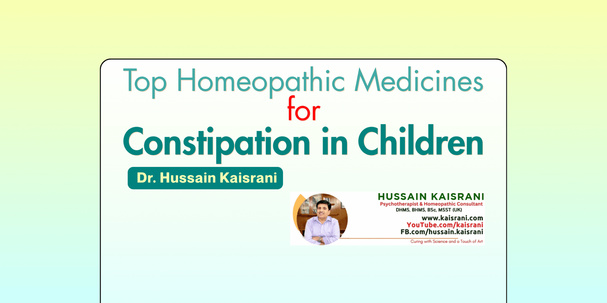 Top Homeopathic Medicines for Constipation in Children | Dr. Hussain ...